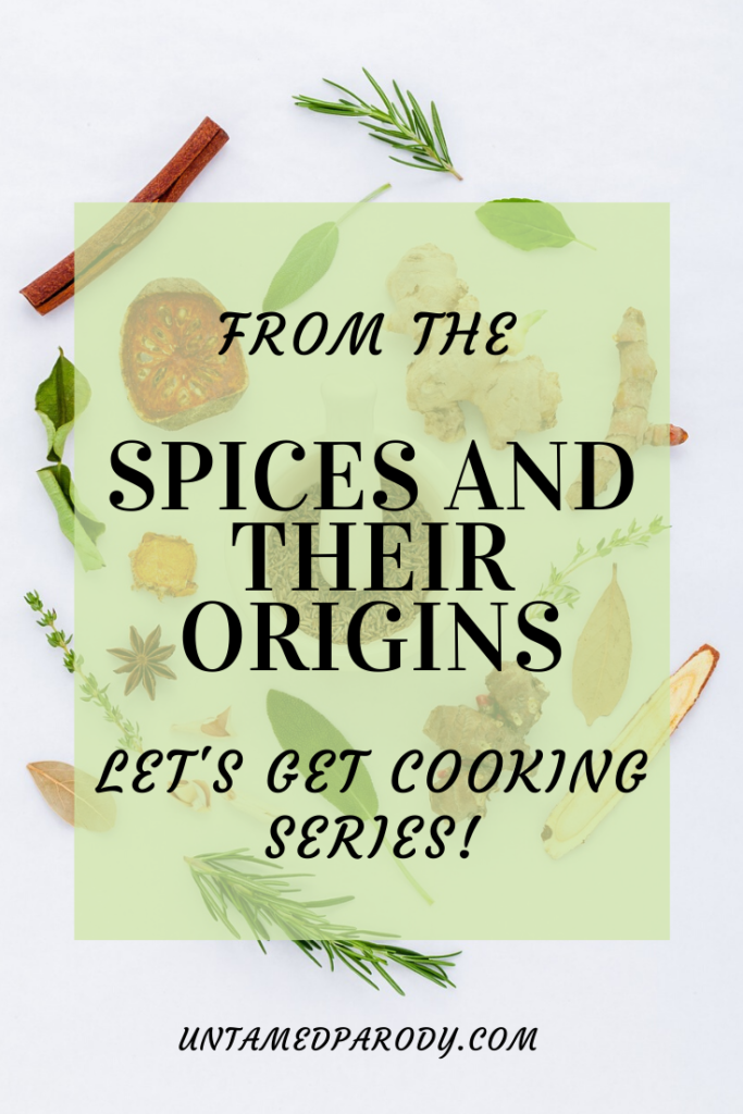 Let's Get Cooking: Spices and Their Origins ~ Home In Heels